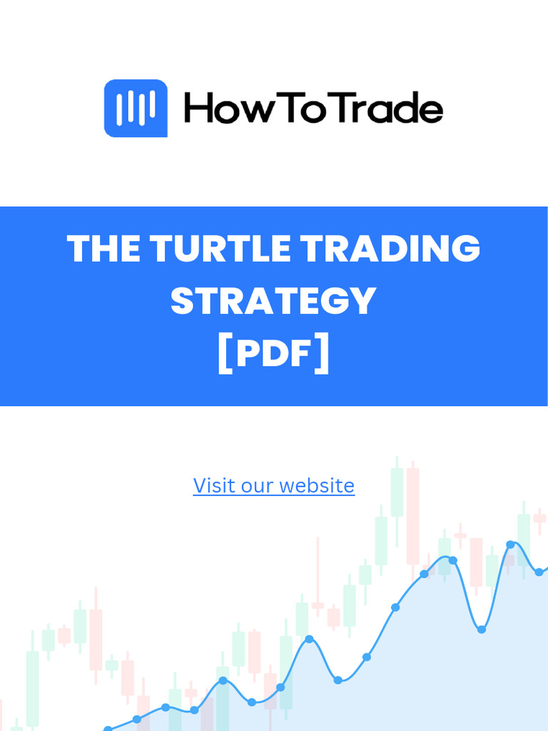 The Turtle Trading Strategy | PDF | Algorithmic Trading | Market ...