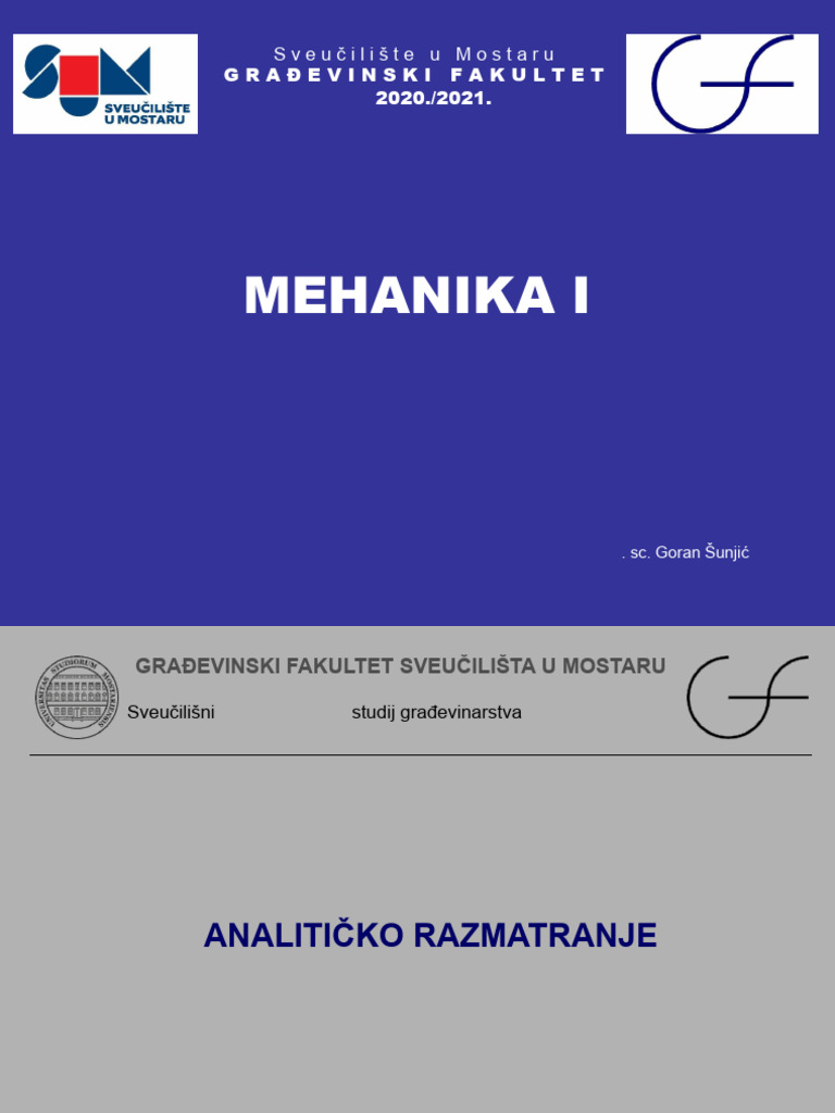MEHANIKA I - Predavanja 04 - 09 04 2021 | PDF