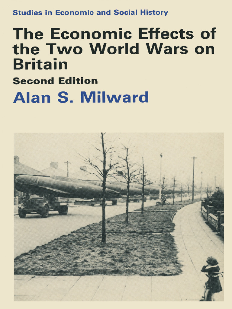 (Studies in Economic and Social History) Alan S. Milward (Auth.) - The ...