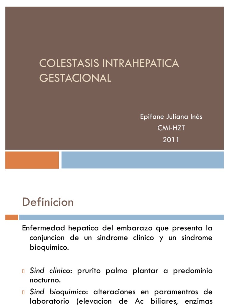 Colestasis Intrahepatica Gestacional