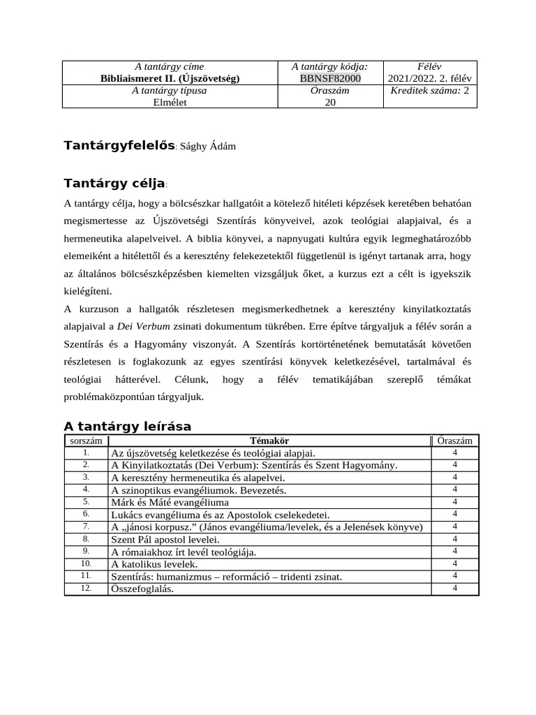 Sághy Ádám BBNSF82000 BBLSF81800 Bibliaismeret II. Újszövetség | PDF