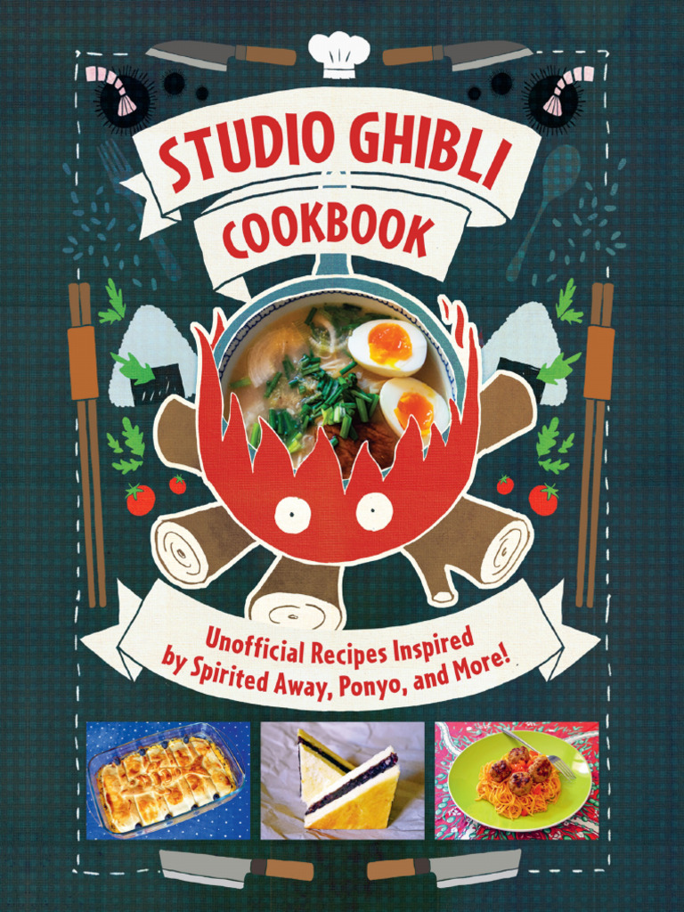 Recetas No Oficiales Del Libro de Cocina de Studio Ghibli - Inspiradas en El Viaje de Chihiro ...