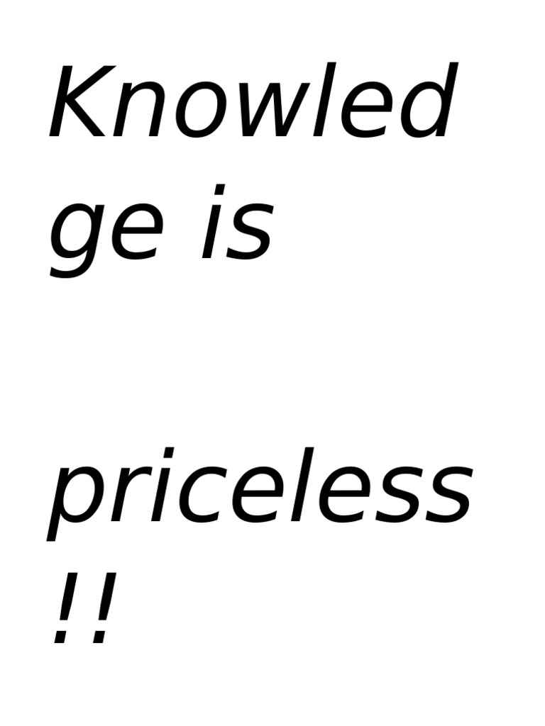 Knowledge Is Priceless | PDF