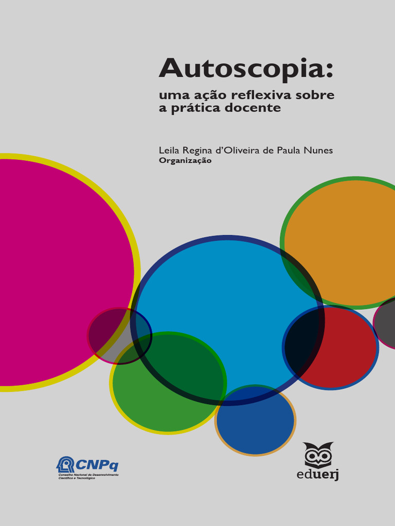 Autoscopia: Uma Ação Reflexiva Sobre A Prática Docente | PDF | Educação ...