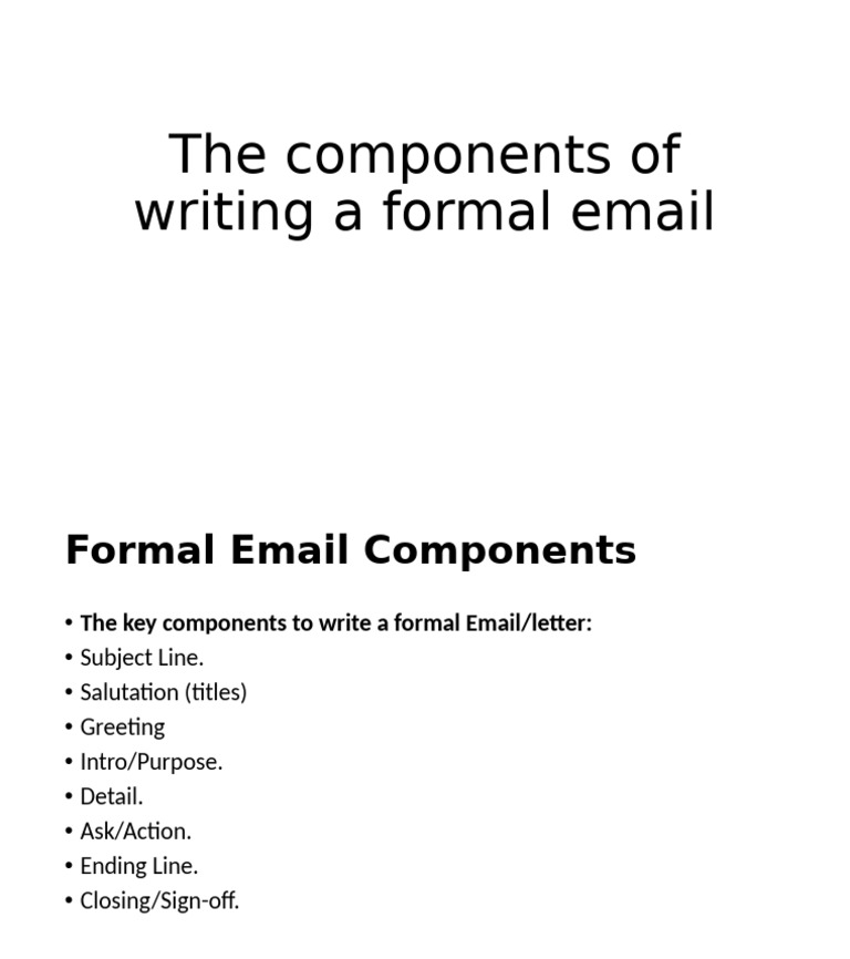 The Components of Witing a Formal Email 2 | PDF