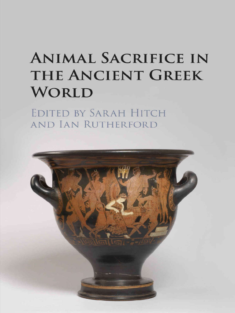 Sarah Hitch - Ian Rutherford - Animal Sacrifice in The Ancient Greek ...