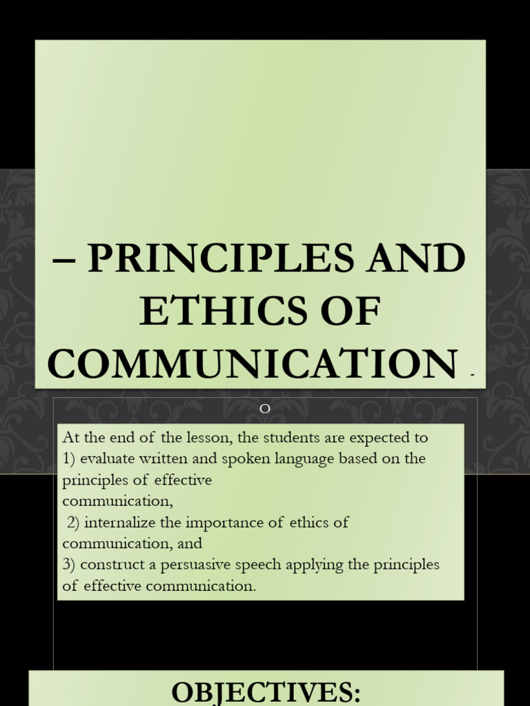 Ppt. PRINCIPLES AND ETHICS OF COMMUNICATION - GE5 | PDF