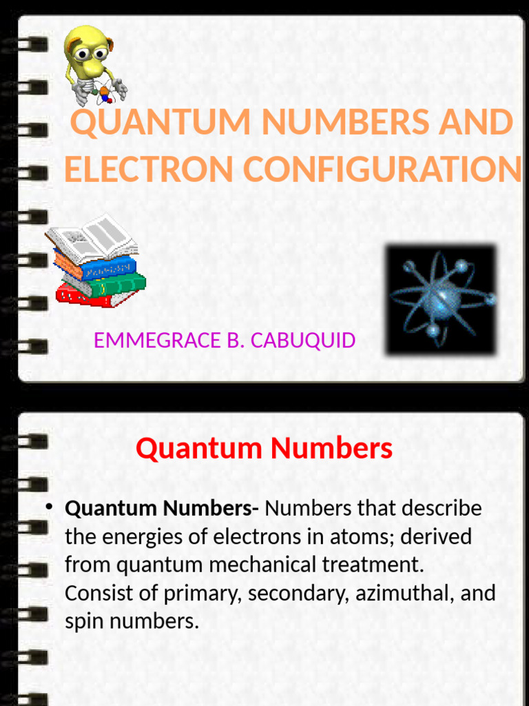 2b.QUANTUM NUMBERS AND ELECTRON CONFIGURATION | PDF | Atomic Orbital ...