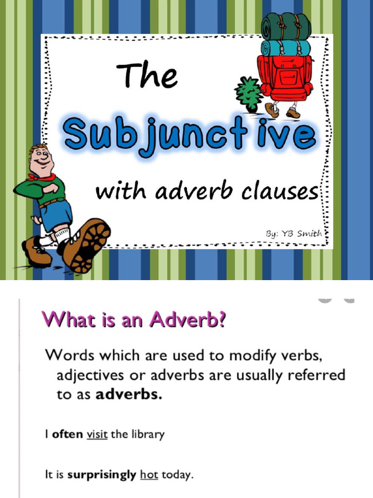 Presentacion de Estudiante Adv Clauses Subjunctive Adverbial Copy 2 | PDF