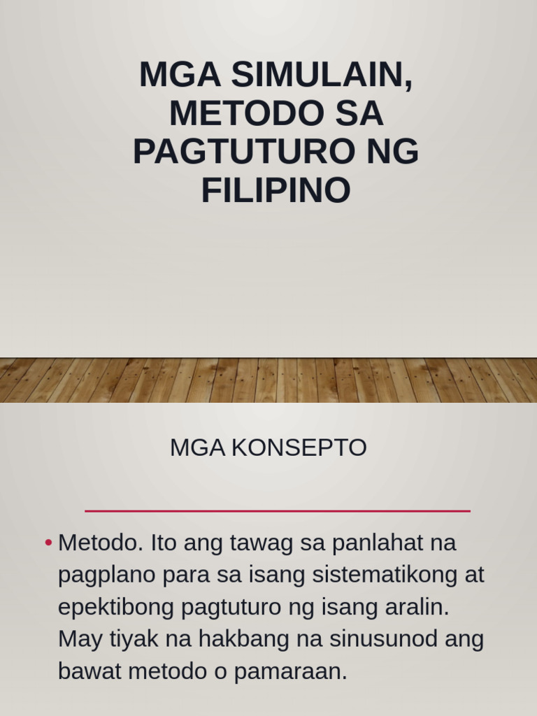 Mga Simulain Metodo Sa Pagtuturo NG Filipino | PDF
