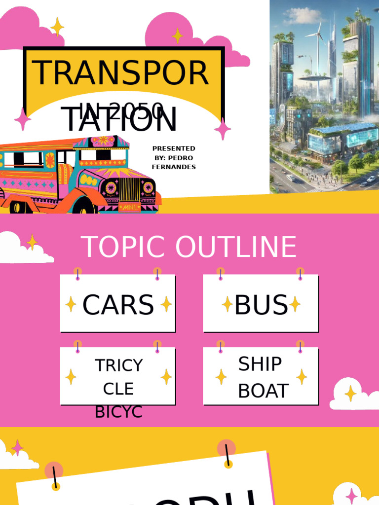Yellow and Pink Playful Filipino Transportation Presentation | PDF