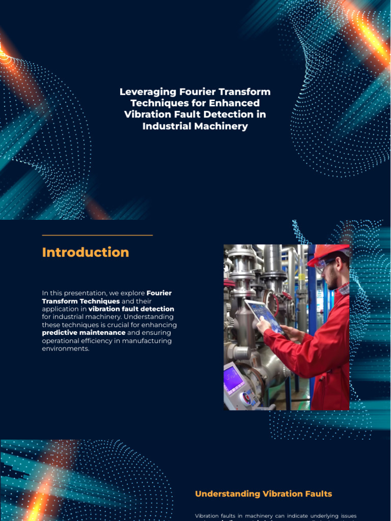 Slidesgo Leveraging Fourier Transform Techniques For Enhanced Vibration Fault Detection In