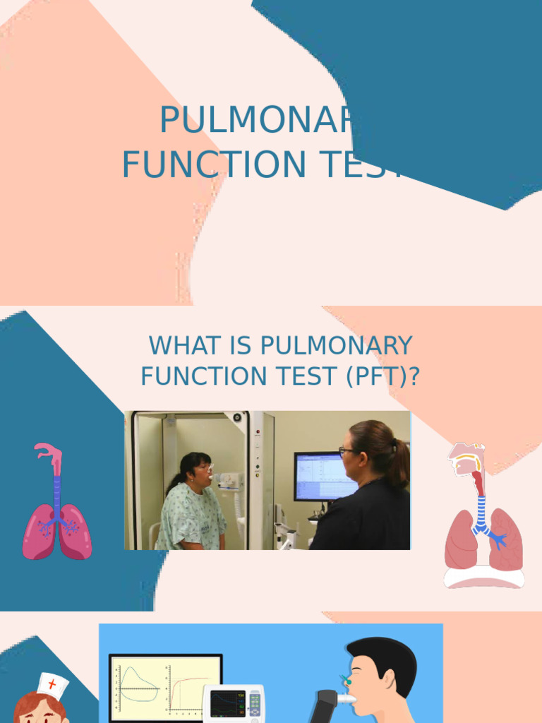 Incentive Spirometry and PFT 1 | PDF | Lung | Respiratory Diseases