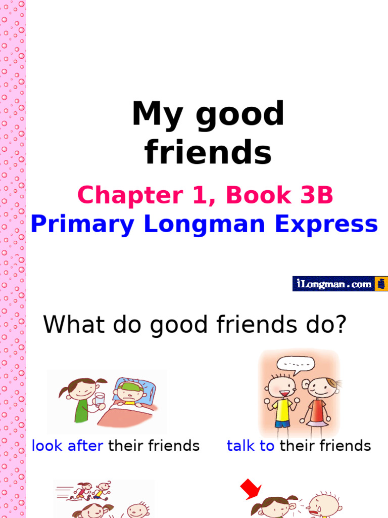 Dokumen - Tips - My Good Friends Chapter 1 Book 3b Primary Longman ...
