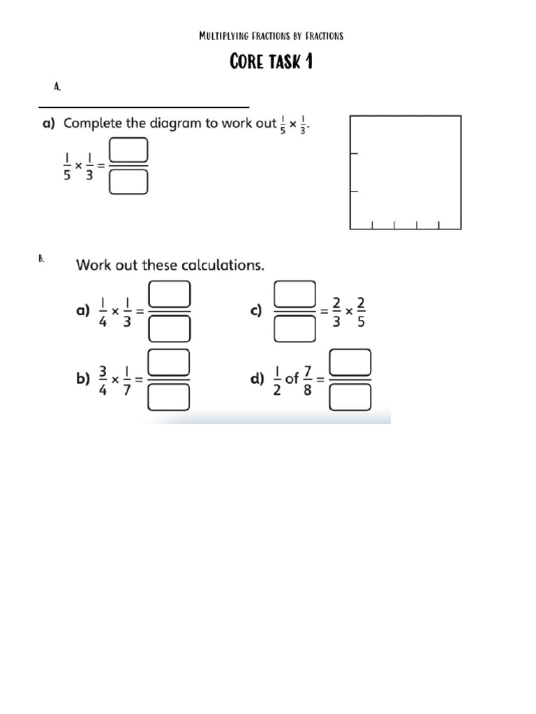 Multiplying Fractions by Fractions - Core Tasks | PDF
