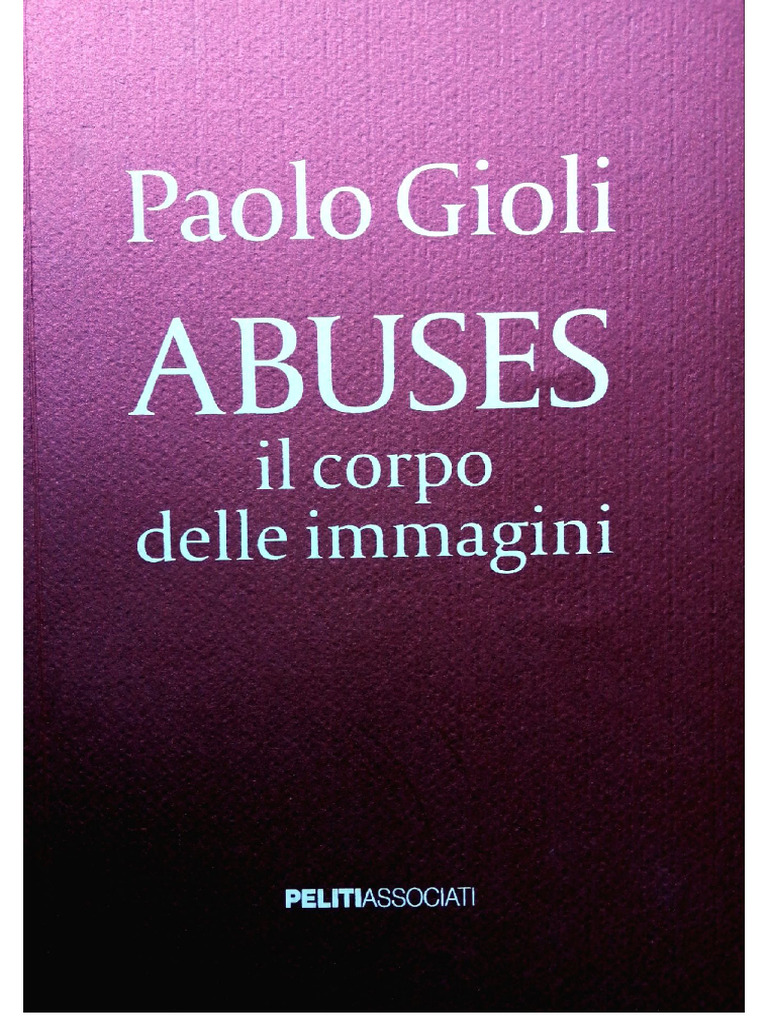 Paolo Gioli ABUSES | PDF