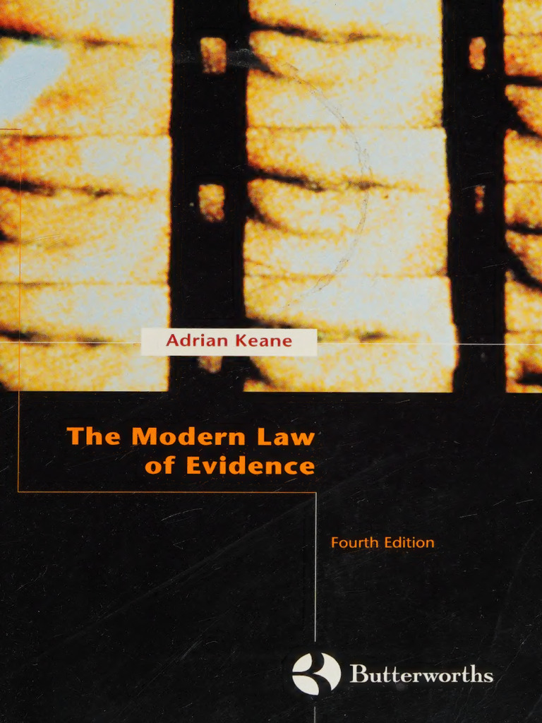 The Modern Law of Evidence - Adrian Keane (Lawyer) - 4th Ed - , London ...