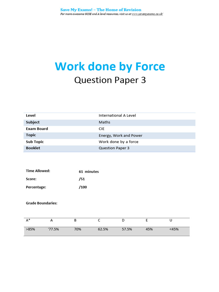 CIE A Level Maths: Work Done by Force | PDF | Schools | Evaluation Methods