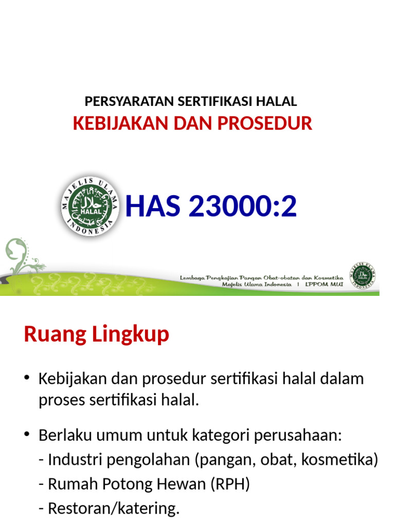 Kebijakan Sertifikasi Halal HAS 23000:2 | PDF