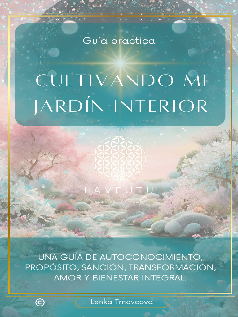 Cultivando tu Jardín Interior: Autoconocimiento y Bienestar | PDF ...