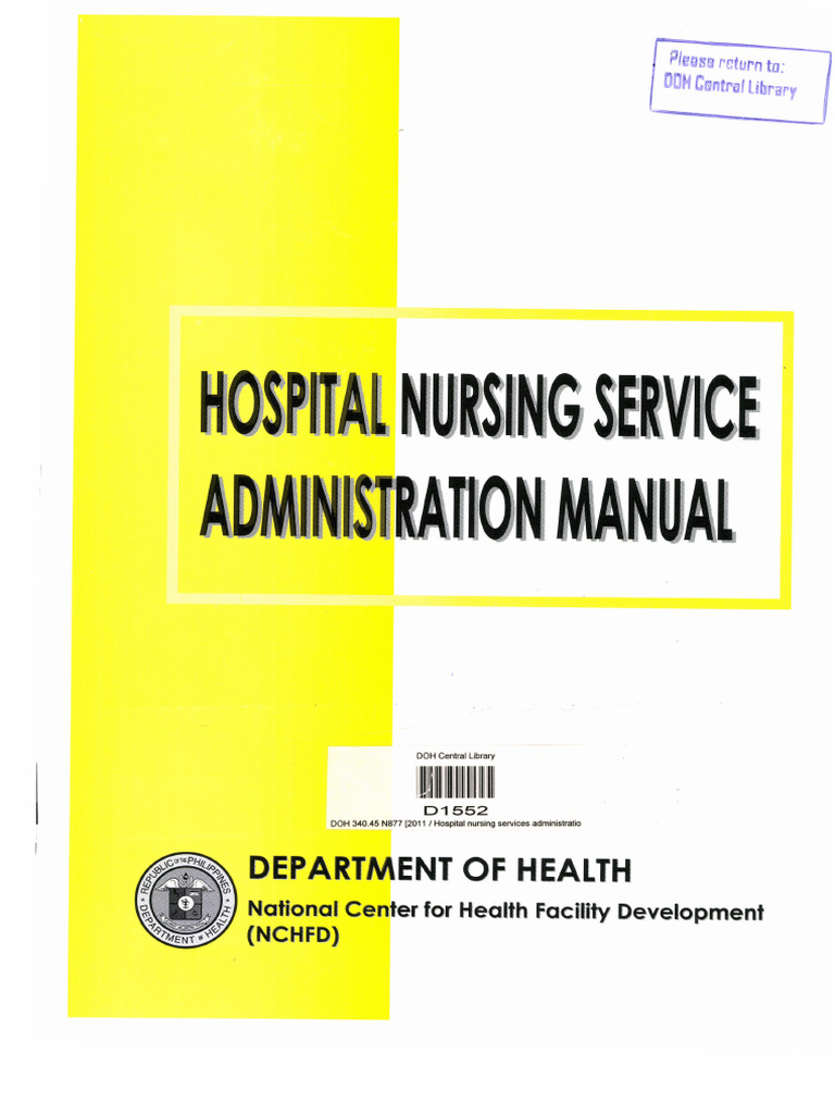 Hospital Nursing Service Administrative Manual2 | PDF