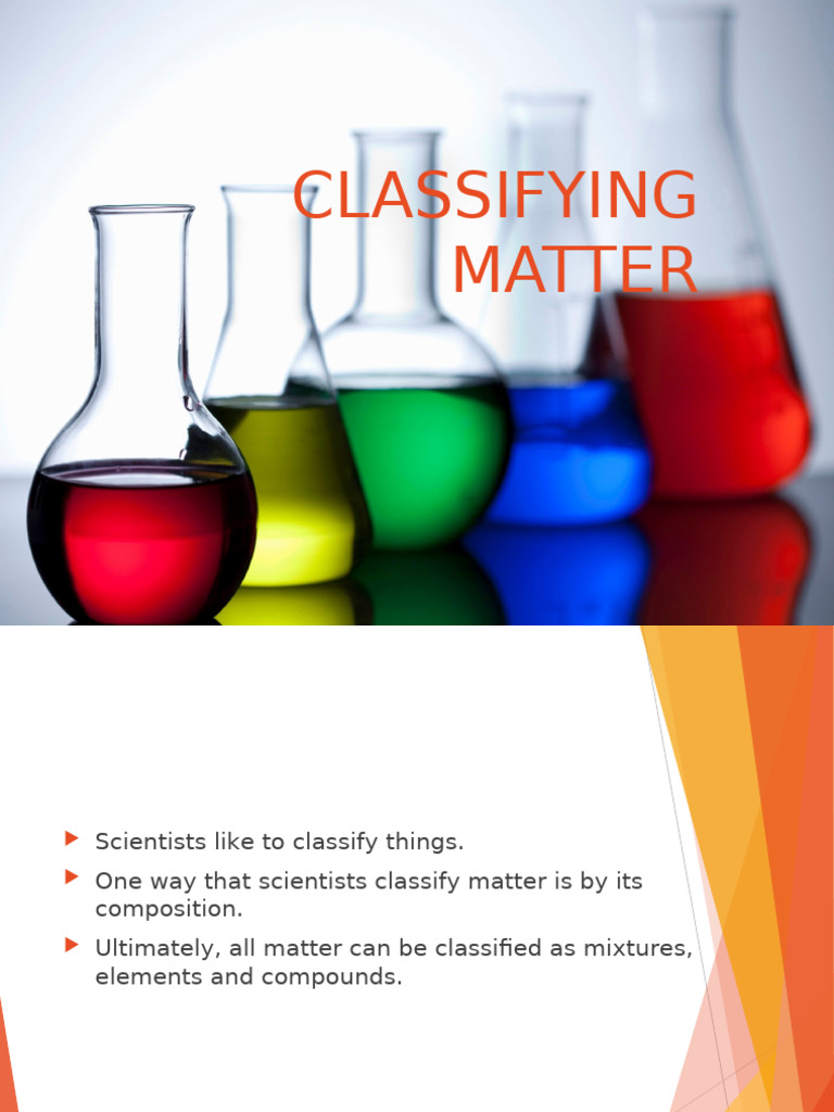 1 3classifying-Matter | PDF | Mixture | Chemical Substances