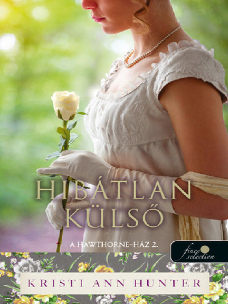 Kristi Ann Hunter - A Hawthorne-Haz 2. - Hibatlan Kulso | PDF