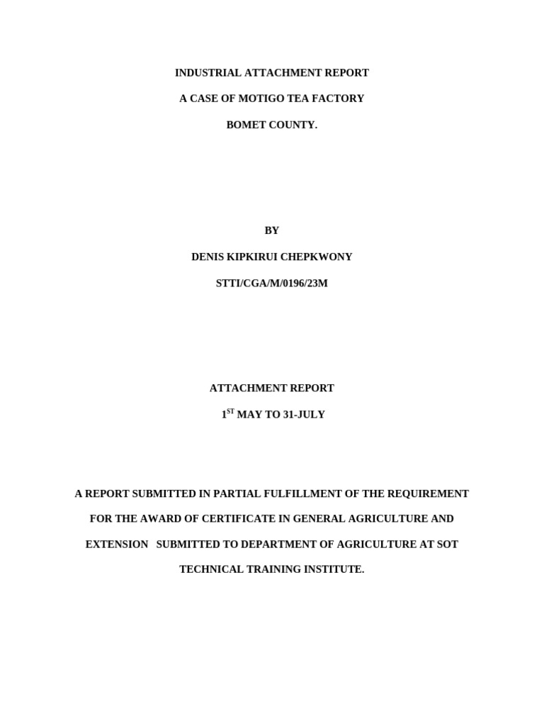 Motigo Tea Factory Attachment Report | PDF | Agriculture | Farms