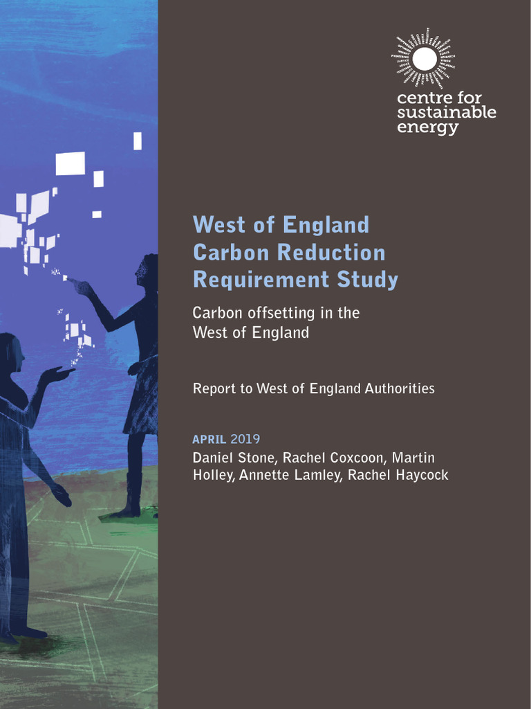 West of England Carbon Reduction Requirement Study Carbon Offsetting ...