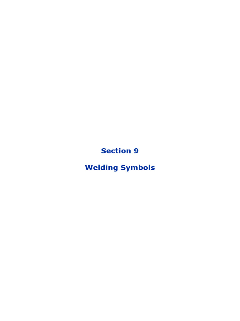 Section 9-Welding Symbols | PDF | Welding | Construction
