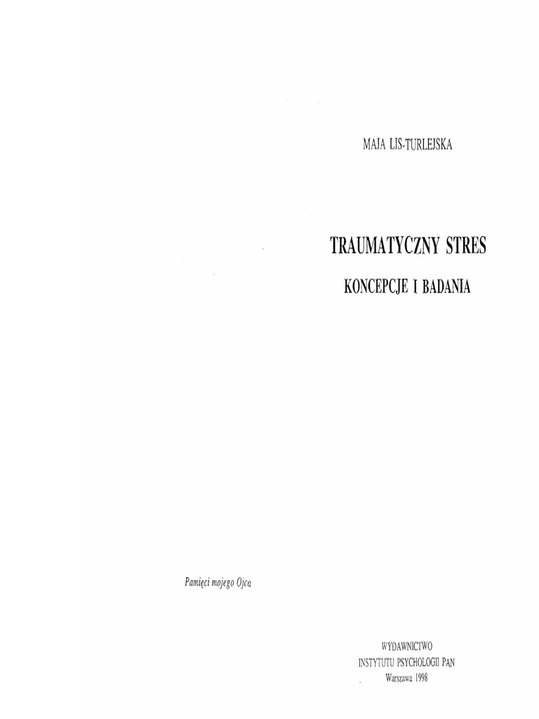 Lis-Turlejska M - Traumatyczny Stres. Koncepcje I Badania | PDF