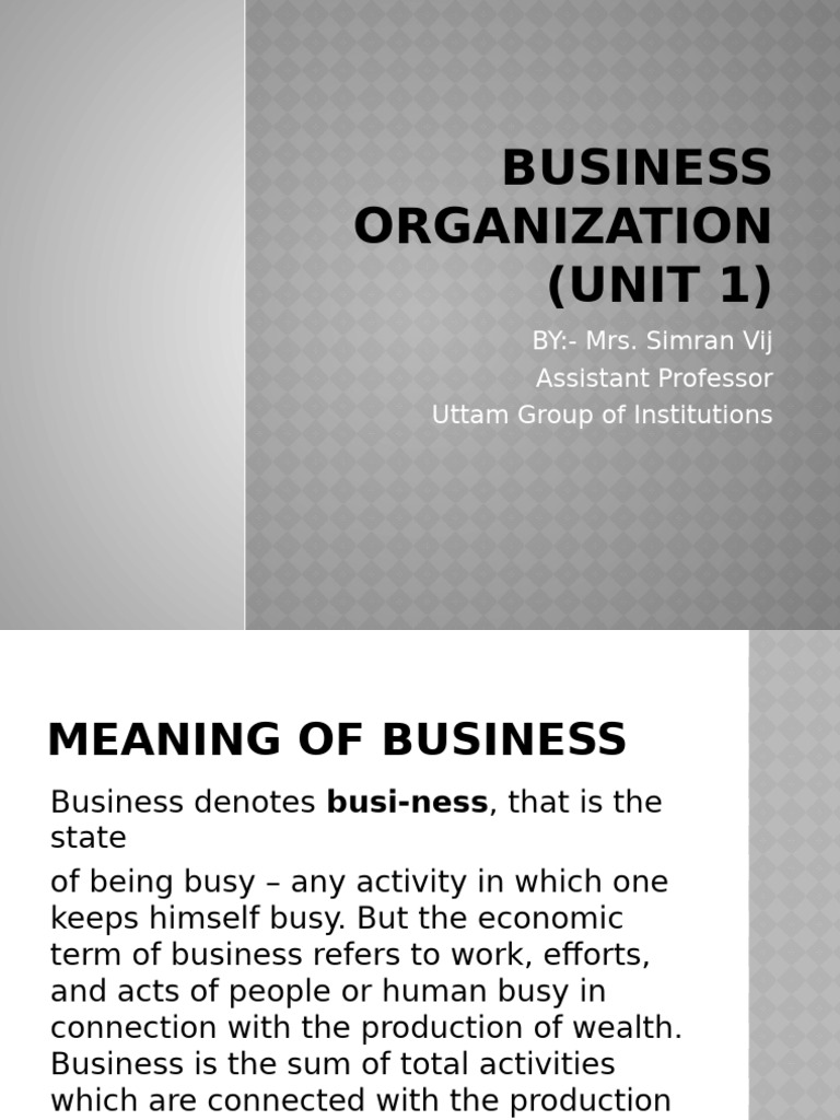 Understanding Business Organization Concepts | PDF | Commerce | Employment