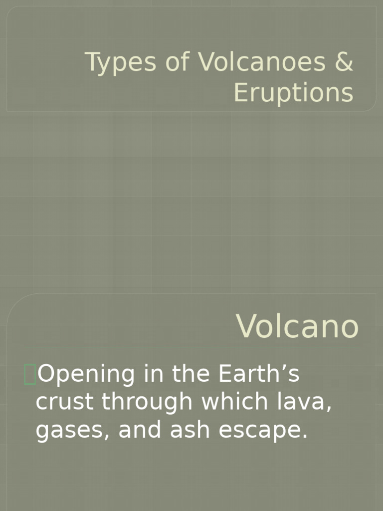 Types of Volcanoes & Eruptions | PDF | Volcano | Lava