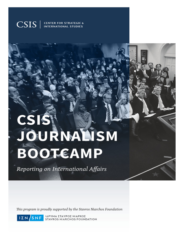 CSIS Journalism Bootcamp Overview | PDF | Center For Strategic And ...