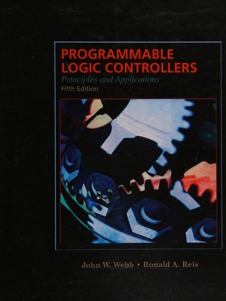 Programmable Logic Controllers - Principles and Applications - John W - Webb, Ronald A - Reis ...