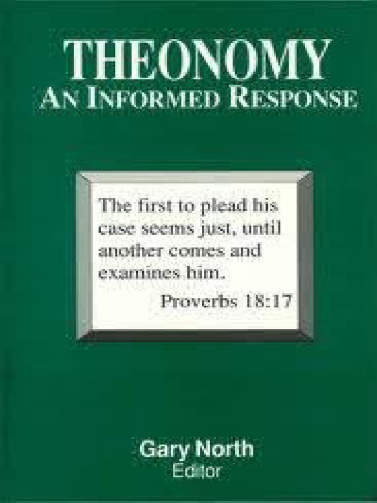Theonomy - An Informed Response - Gary North (North, Gary) - 1991 ...