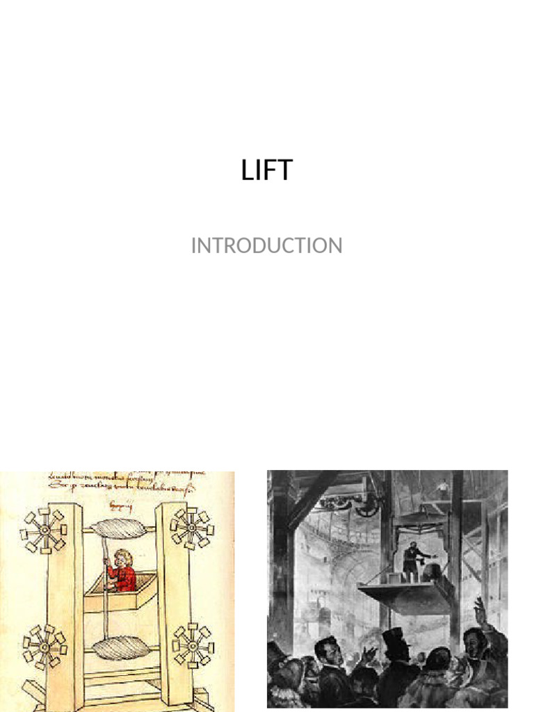 Unit 4 Lift Introduction Types | PDF | Elevator | Vehicles