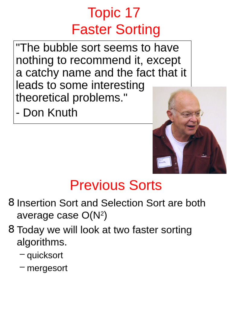 Topic 17 Fast Sorting | PDF | Computing | Applied Mathematics
