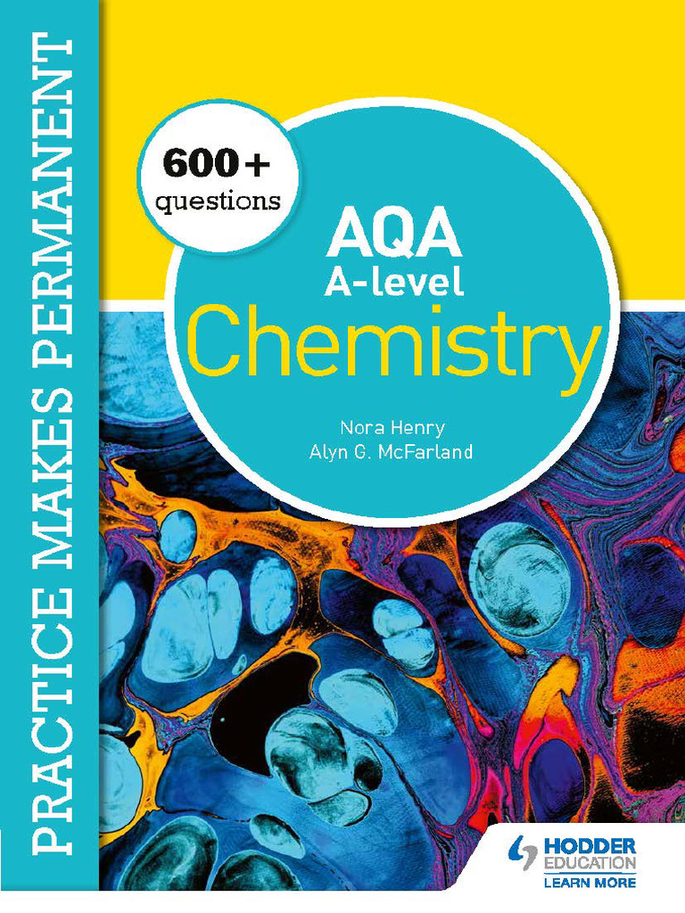Practice Makes Permanent 600 Questions For Aqa A Level Chemistry Sample ...