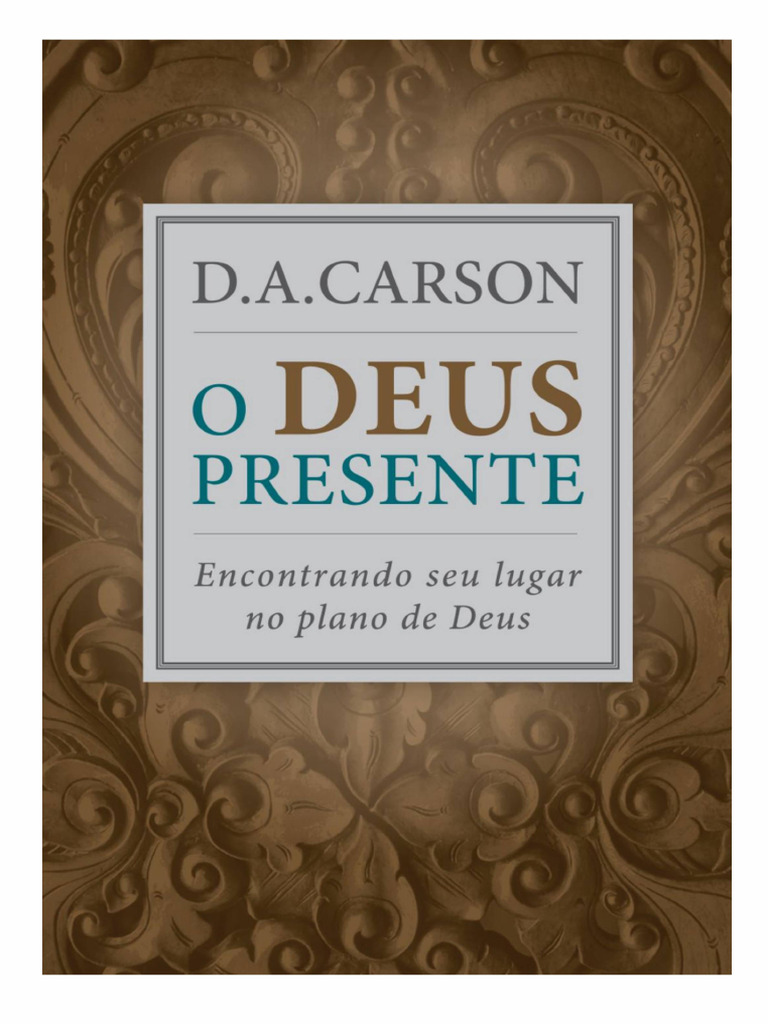 O Deus Presente: Entendendo a Bíblia | PDF | Gênesis (livro) | Deus
