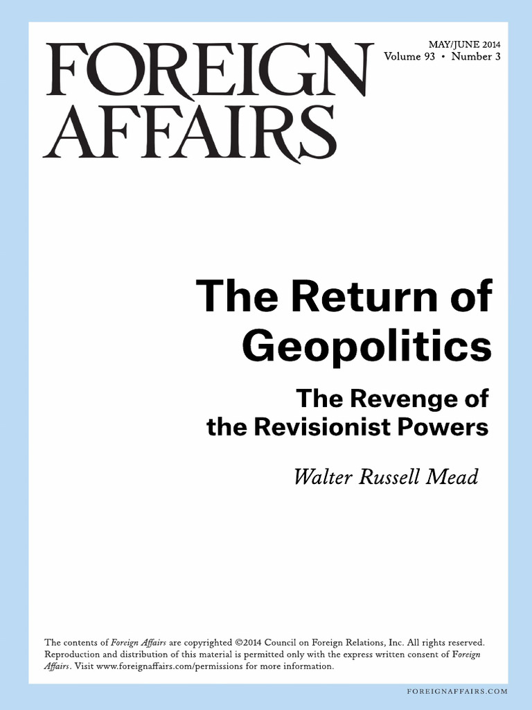 U9 - Walter Rusell Mead - The Return of Geopolitics | PDF | Cold War ...