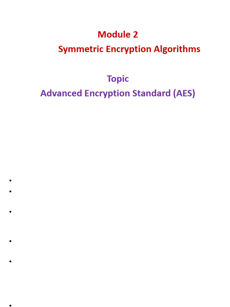 Symmetric Encryption Algorithms: Topic Advanced Encryption Standard (AES) | PDF | Secrecy ...