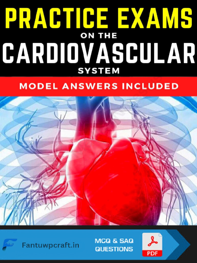 Practice Exams - Cardiovascular PDF | PDF | Heart Valve ...