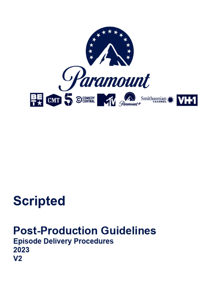 Paramount Scripted Content Post Guidelines 2023 | PDF | Video ...