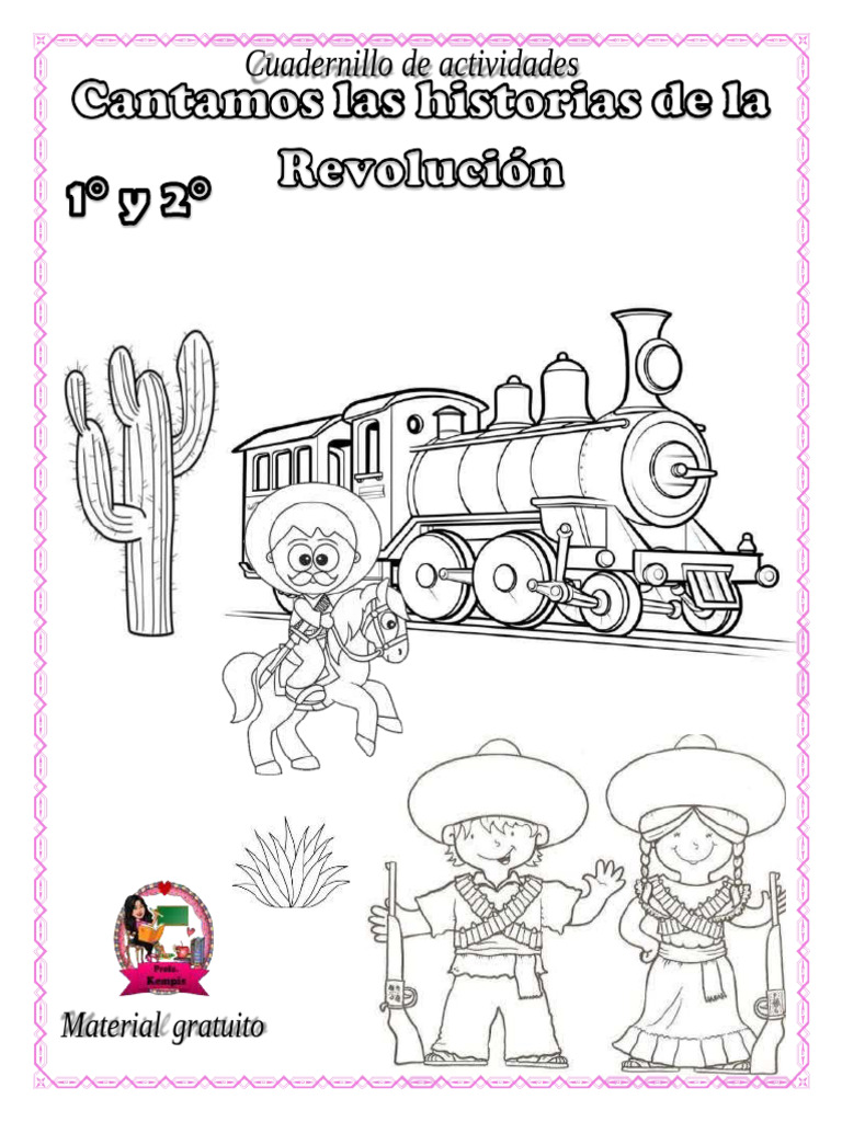 1° y 2° Cuadernillo Proyecto Revolución Mexicana Profa Kempis. | PDF | revolución mejicana | México