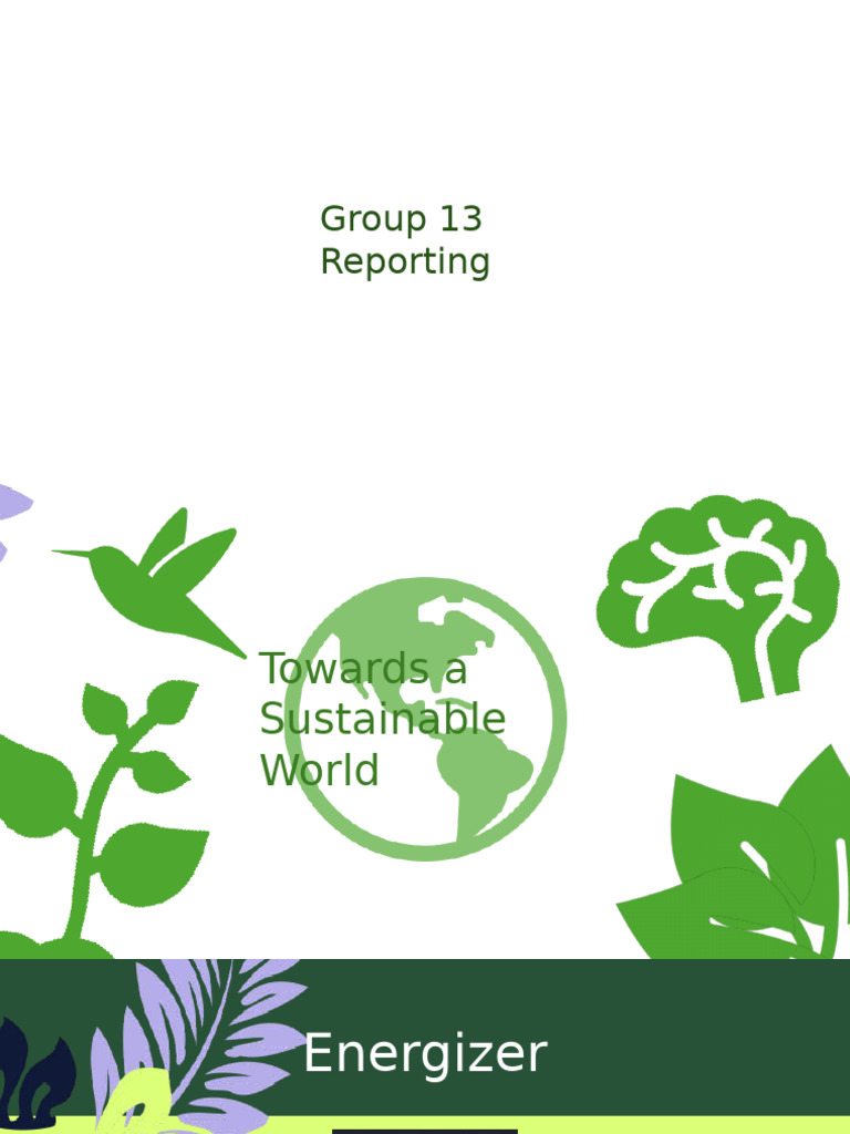Group 13 - Towards A Sustainable World | PDF | Sustainability ...