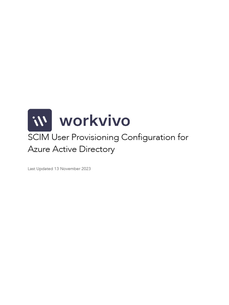 Azure AD SCIM Setup for Workvivo | PDF | Active Directory | Microsoft Azure