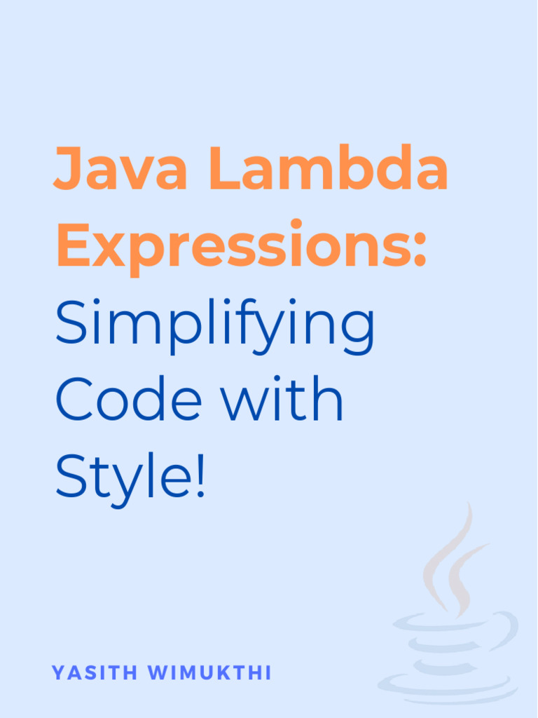 Java Lambda Expressions Explained | PDF