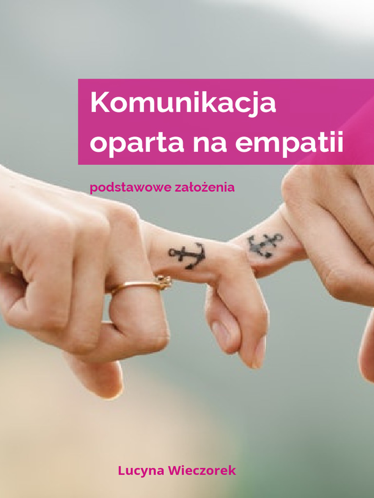 Komunikacja Oparta Na Empatii | PDF