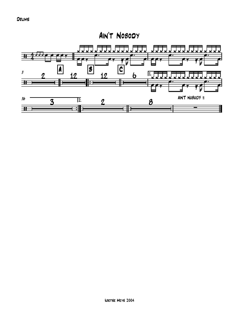 Ain't Nobody Ain't Nobody Drums | PDF